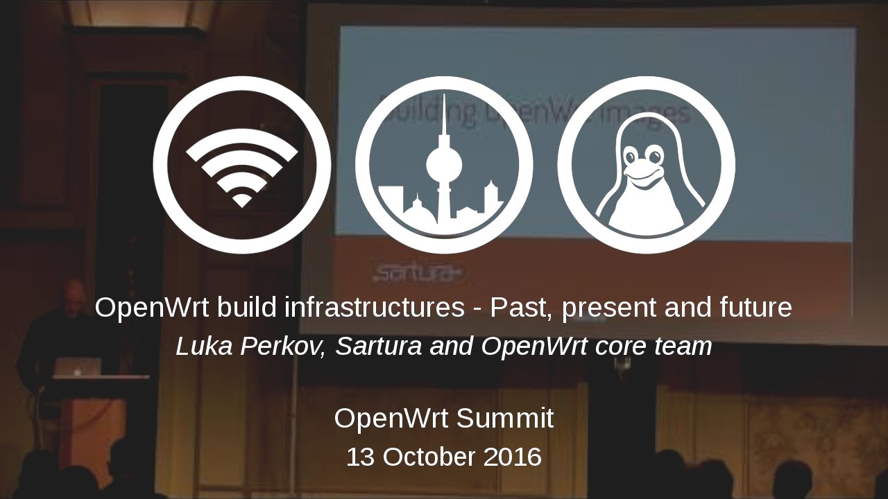 OpenWrt build infrastructures - Past, present and future - YouTube