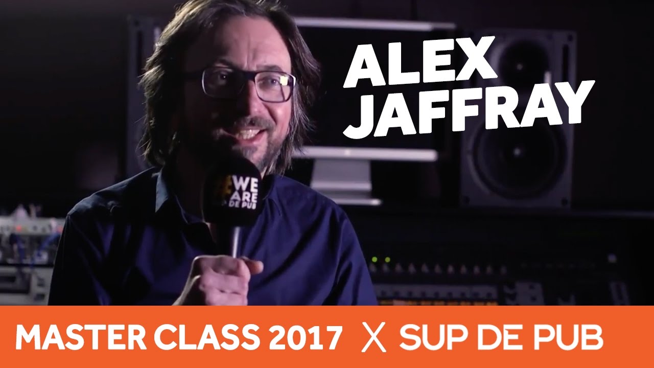 Alex Jaffray - Producteur, Compositeur, Chroniqueur TV - Master Class ...
