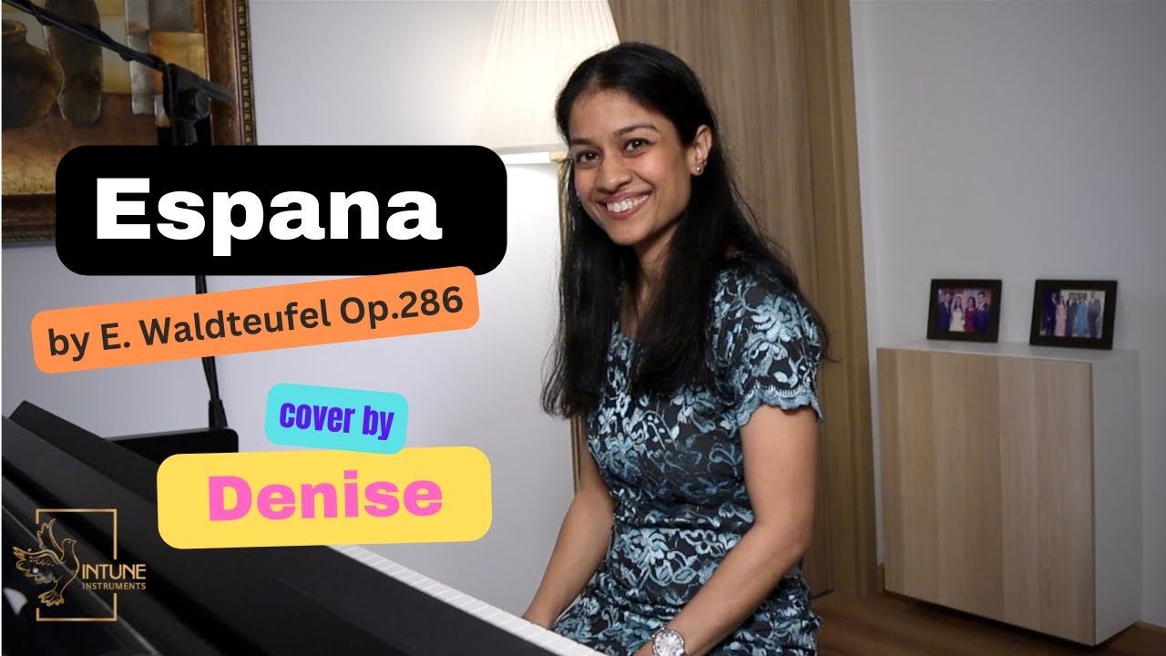 Denise plays Espana (Spanish Waltz) - YouTube