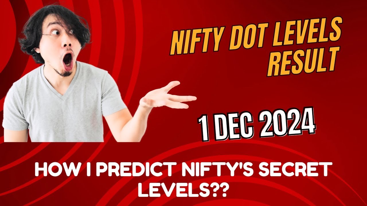 Nifty Live Dot Levels Analysis || 1 Dec 2024 Pre Prediction Secret # ...