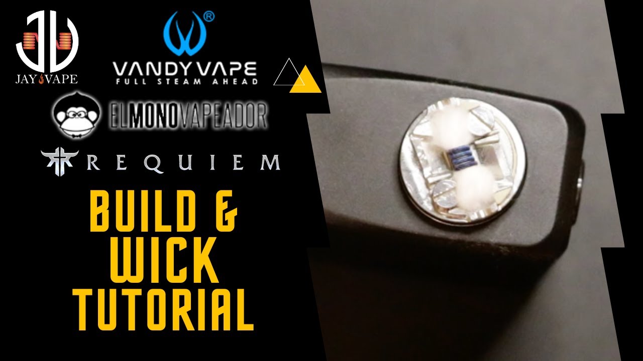 Build Tutorial for the Requiem RDA by Vandy Vape & El Mono Vapeador ...