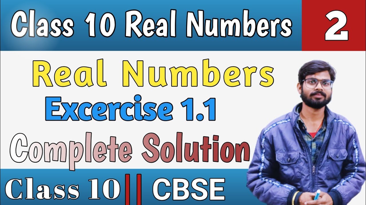 Class 10 exercise 1.1 || real number ex-1.1 ||Cbse class 10 Complete ...