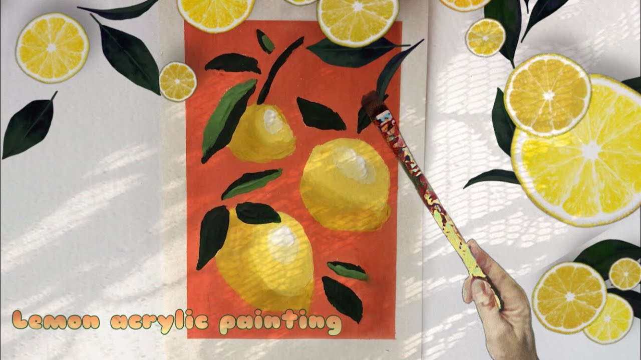 Easy Acrylic Lemon Painting | Kolay Limon Çizimi | Akrilik Boya - YouTube