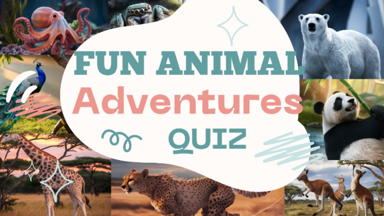 Fun Animal Adventures Quiz for Kids // Animal // Quiz // Kids Trivia ...