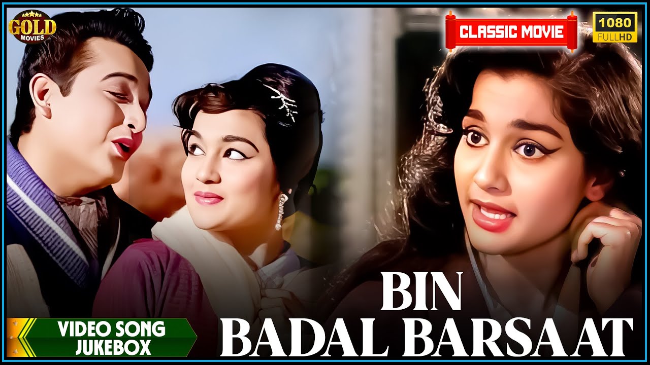 Bin Badal Barsaat 1963 |Movie Video Jukebox | Asha Parekh, Biswajeet ...