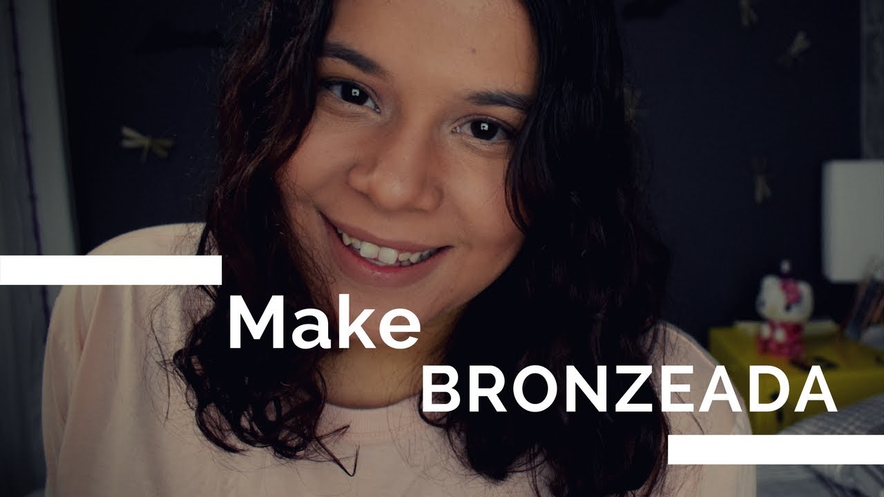Make Bronzeada - YouTube