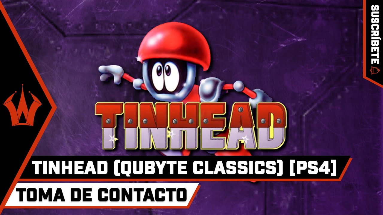 Tinhead (QUByte Classics) | Toma de contacto | GAMEPLAY | [NO COMMENTARY] - YouTube