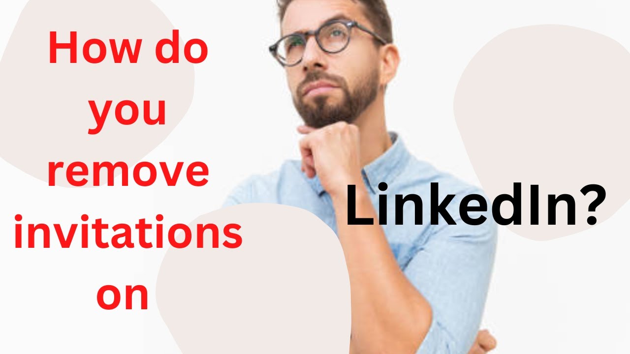 How To Remove Invitation In LinkedIn How To Withdraw All Invitations How To Remove Invitation In LinkedIn How To Withdraw All Invitations