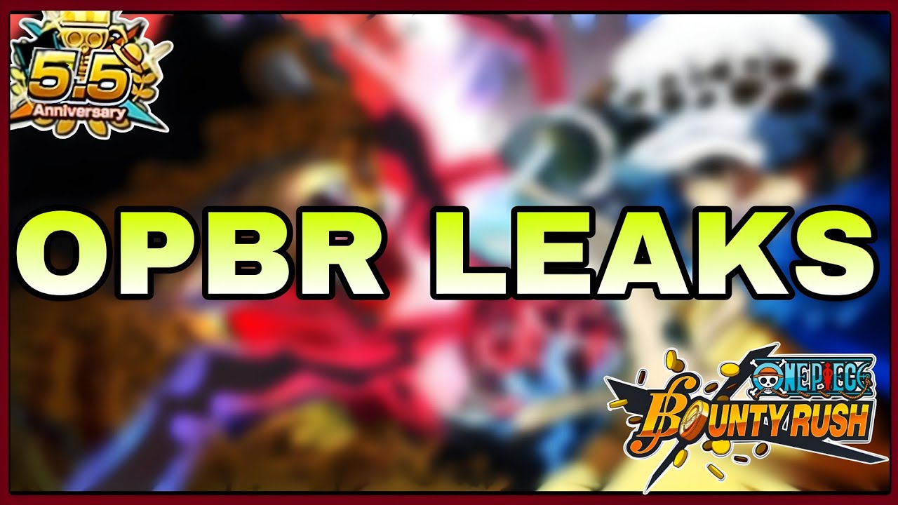 OPBR LEAKS 1st 4.5 Anni Ex Or Wait For 5.5 Anni 1st Ex🤩 | One Piece Bounty Rush - YouTube