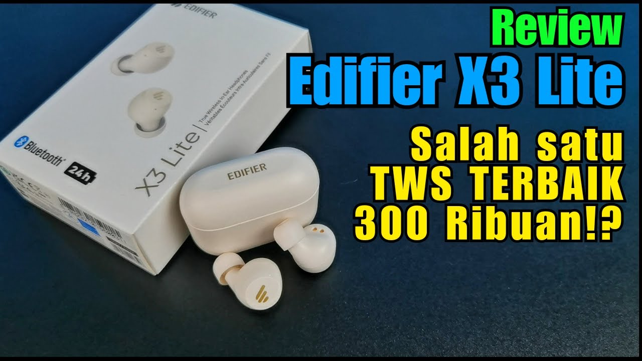 Review Edifier X3 Lite - Salah Satu TWS TERBAIK 300 Ribuan !? - YouTube