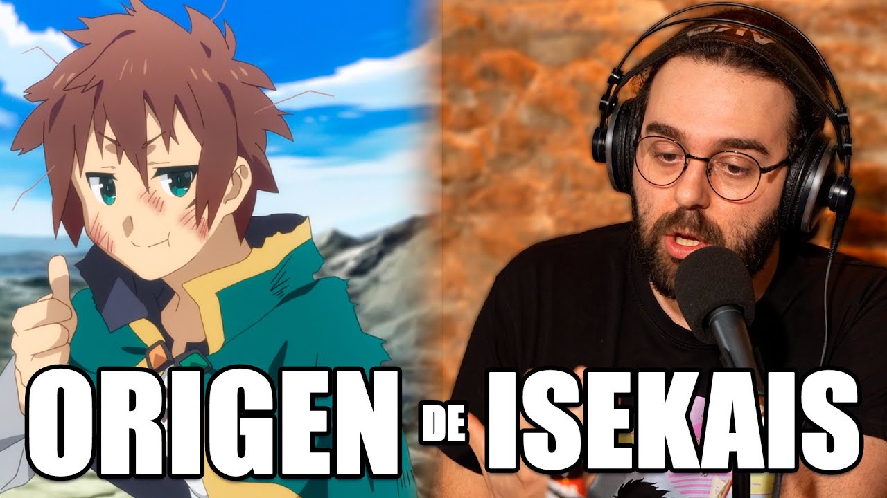 El ORIGEN de los ISEKAIS - YouTube