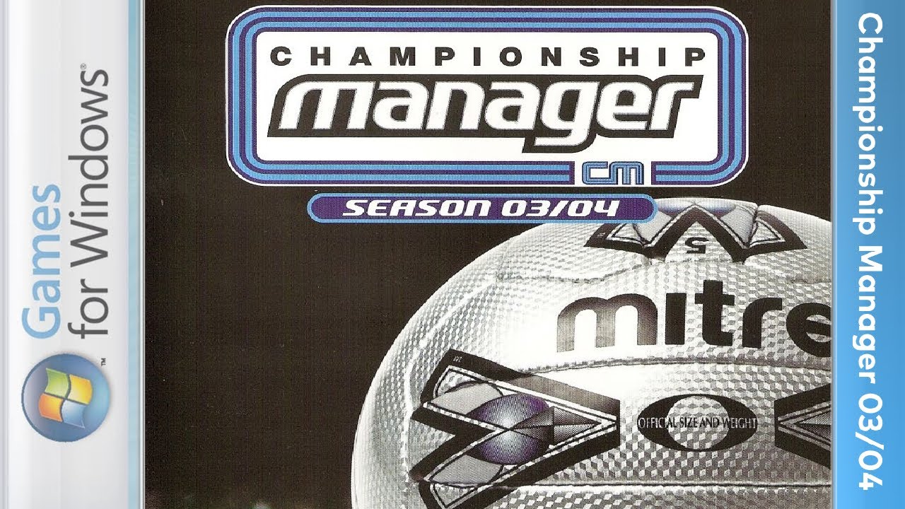 Championship Manager 03/04 - PC [Longplay] - YouTube