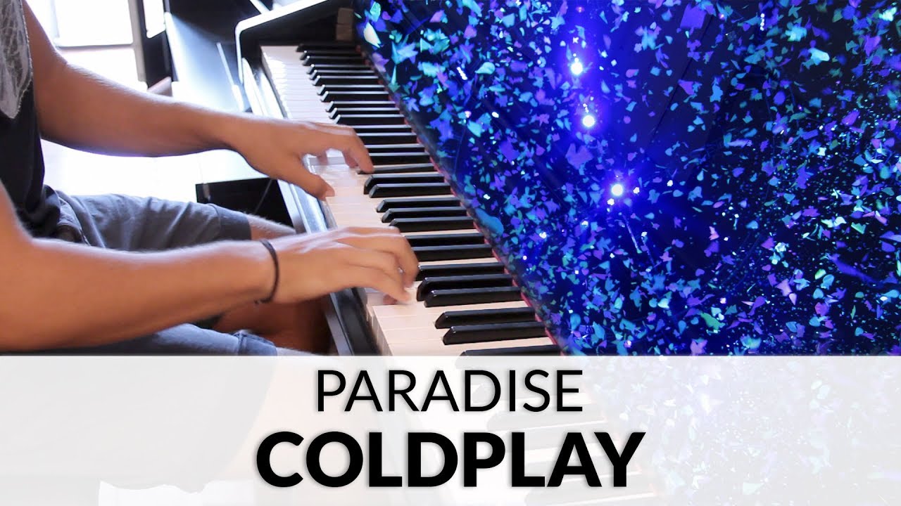 Coldplay Paradise Piano Cover Youtube