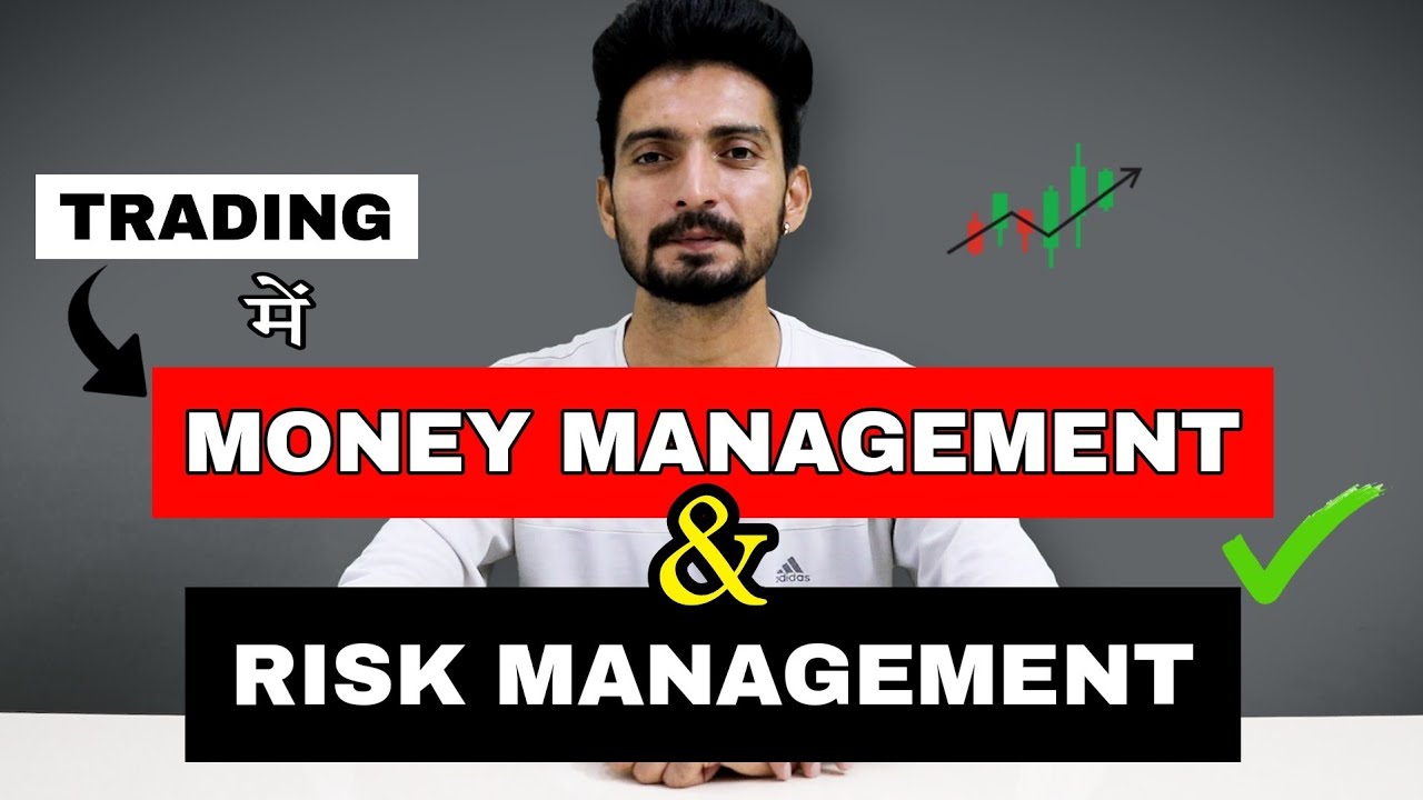 Money Management And Risk management In Trading, Intraday Trading ...