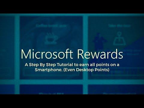 Microsoft Rewards: How to earn all Points on Smartphone, without a ...