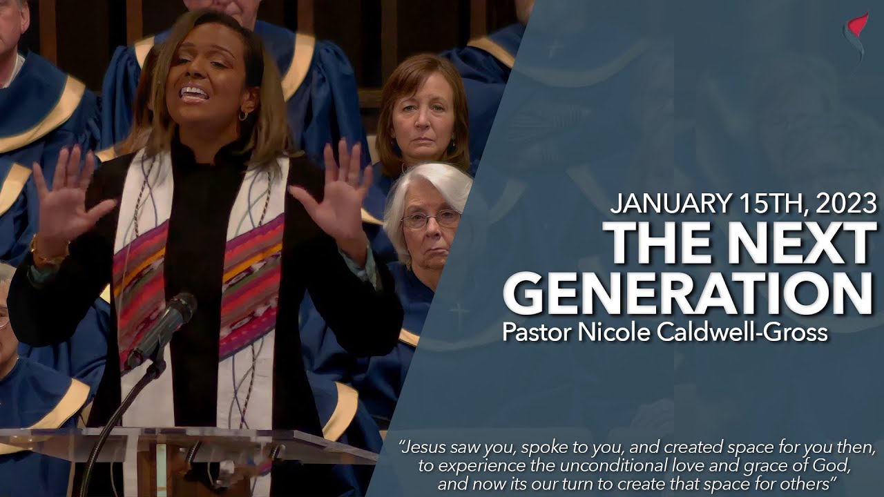 January 15th Sermon - The Next Generation | Pastor Nicole Caldwell ...