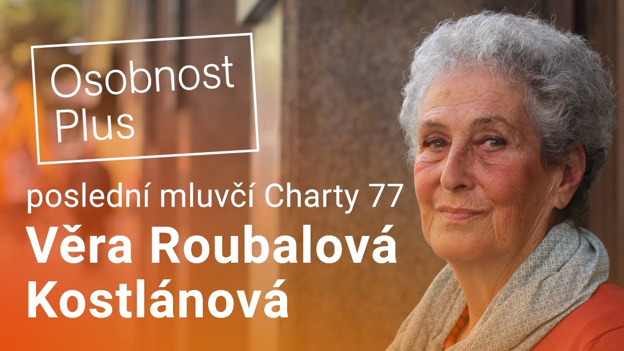 Věra Roubalová Kostlánová: Václav Havel mi moc chybí – jeho ...