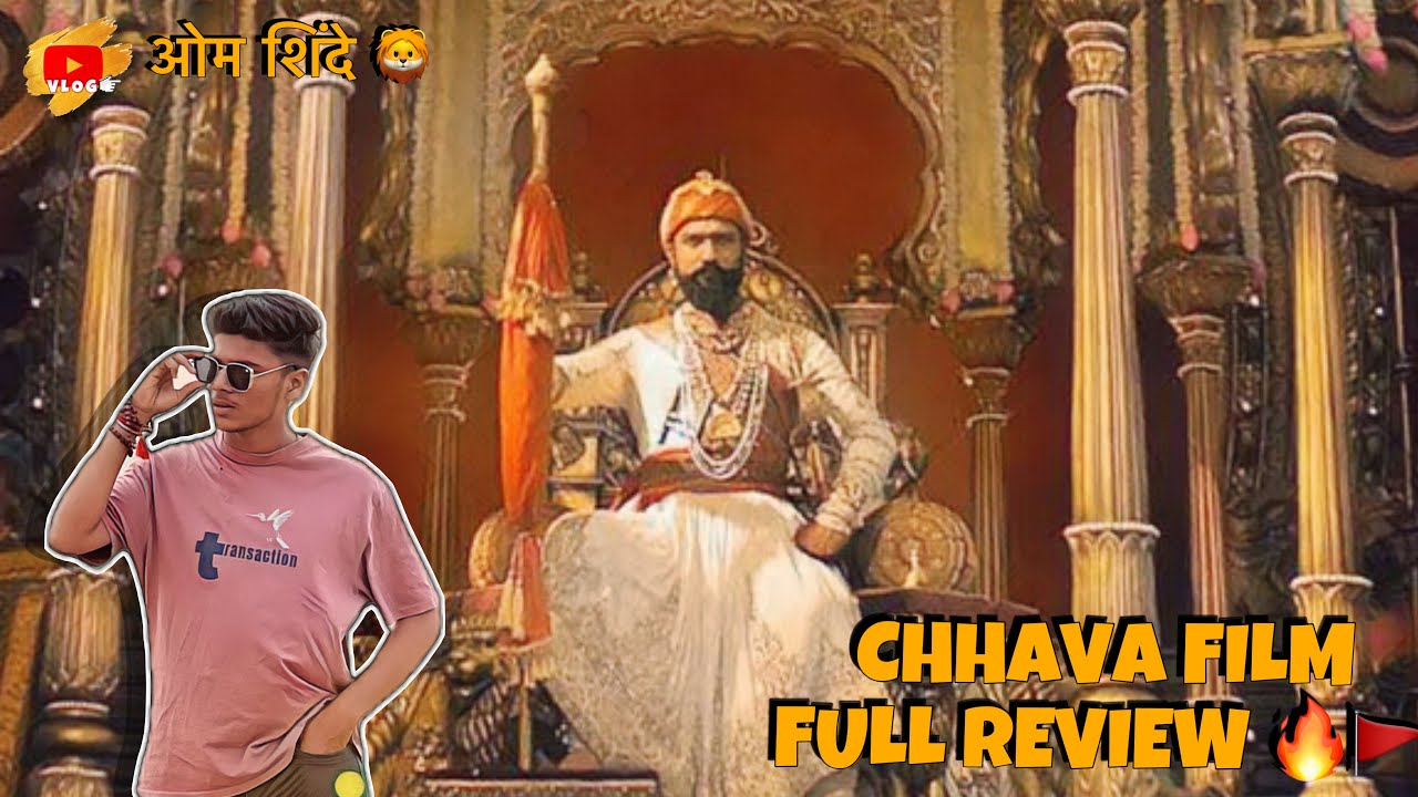 Chhava movie full review in marathi 🔥🚩|ओम शिंदे 🦁| #chhava - YouTube
