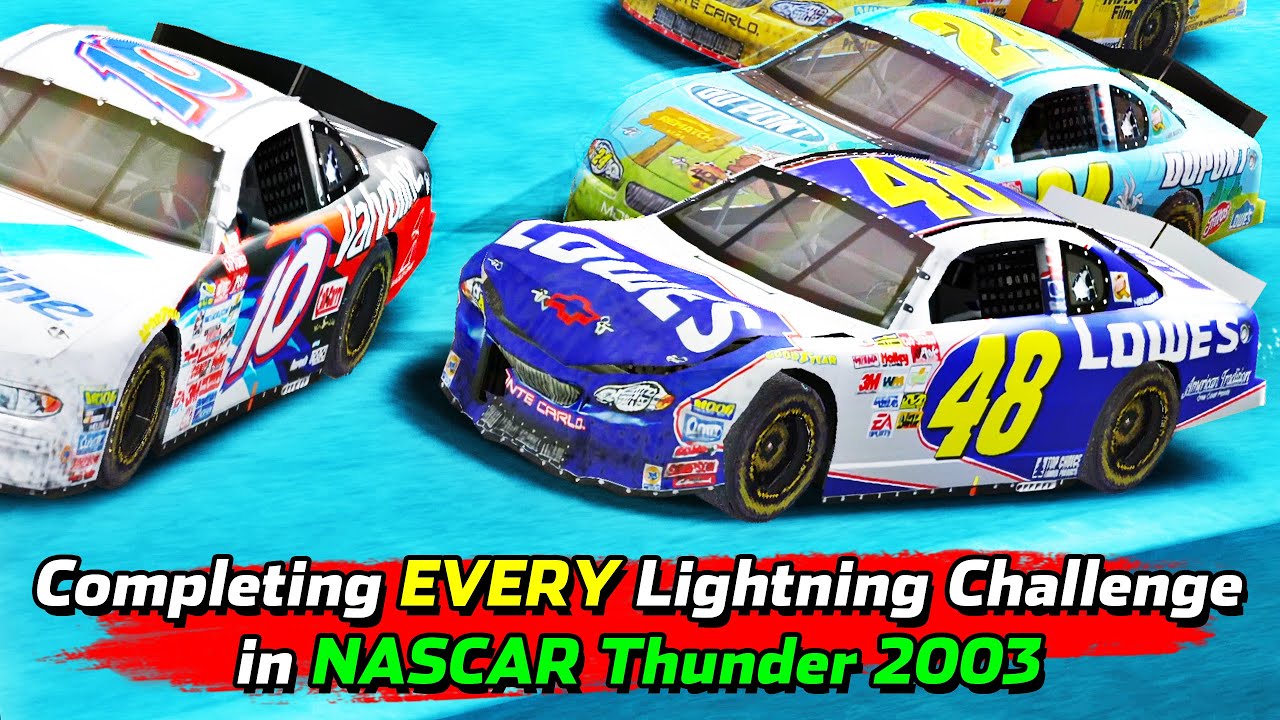 🔴 LIVE - Completing EVERY Lightning Challenge in NASCAR Thunder 2003 ...