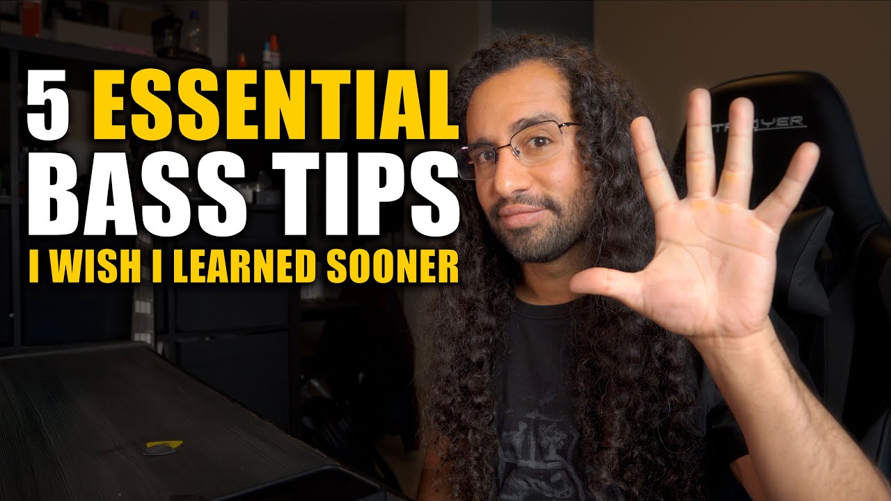 5 ESSENTIAL Bass Tips I Wish I Learned Sooner - YouTube