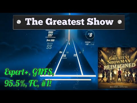 The Greatest Show - #1! [95.5% SS Rank, FC, GNFS] - YouTube