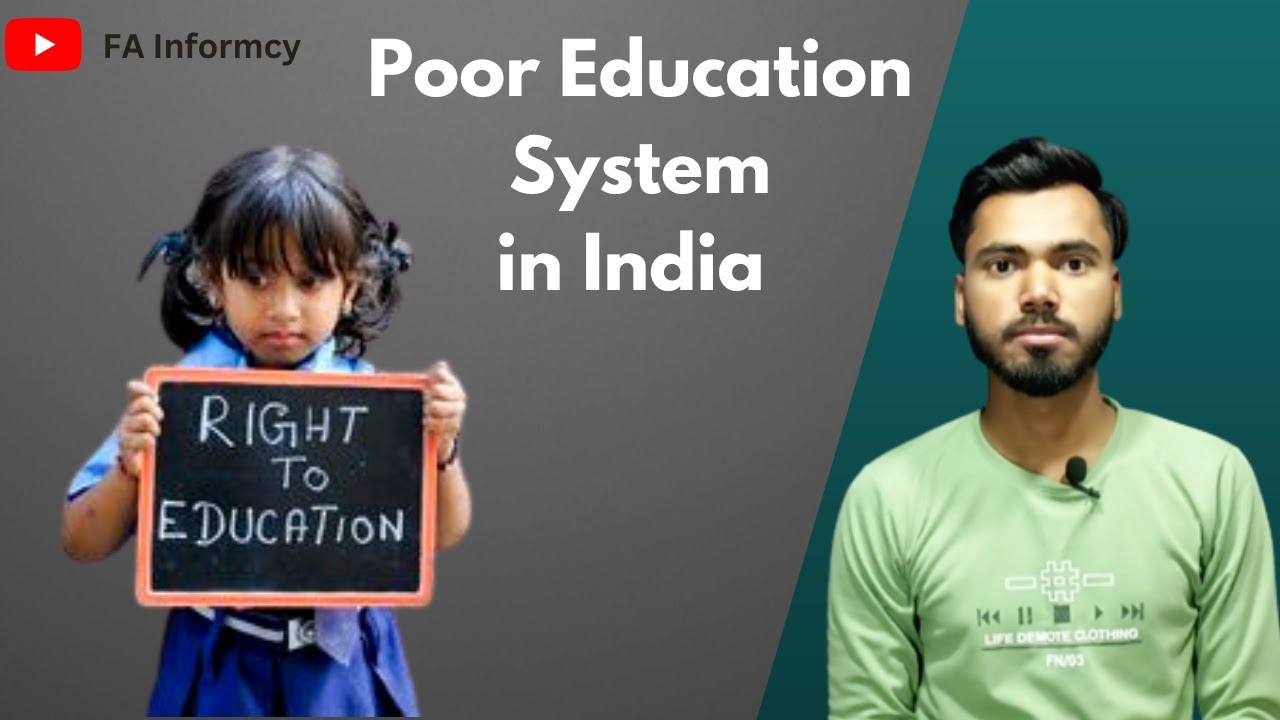 Poor Education System in India || FA Informcy - YouTube
