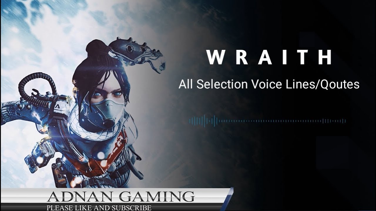 Wraith Selection Quotes and Voice lines - Apex Legends | ADNAN GAMING ...