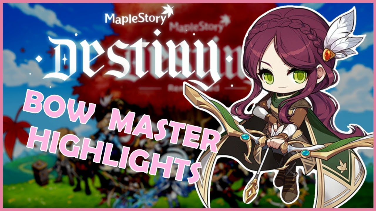 Maplestory Destiny Bow Master Changes & More!!! - YouTube