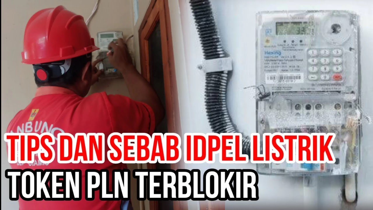 Tips dan Penyebab Idpel Listrik PLN Terblokir sehingga Tak Bisa Beli ...