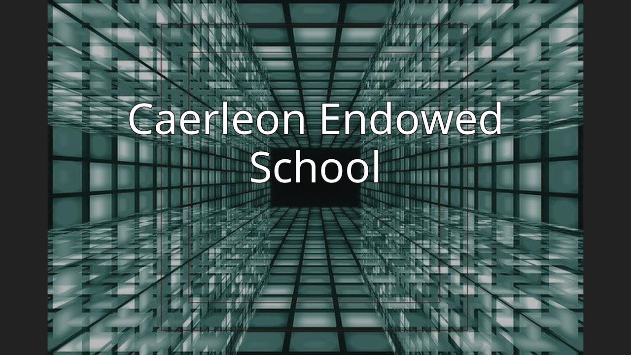 Caerleon Endowed School - YouTube