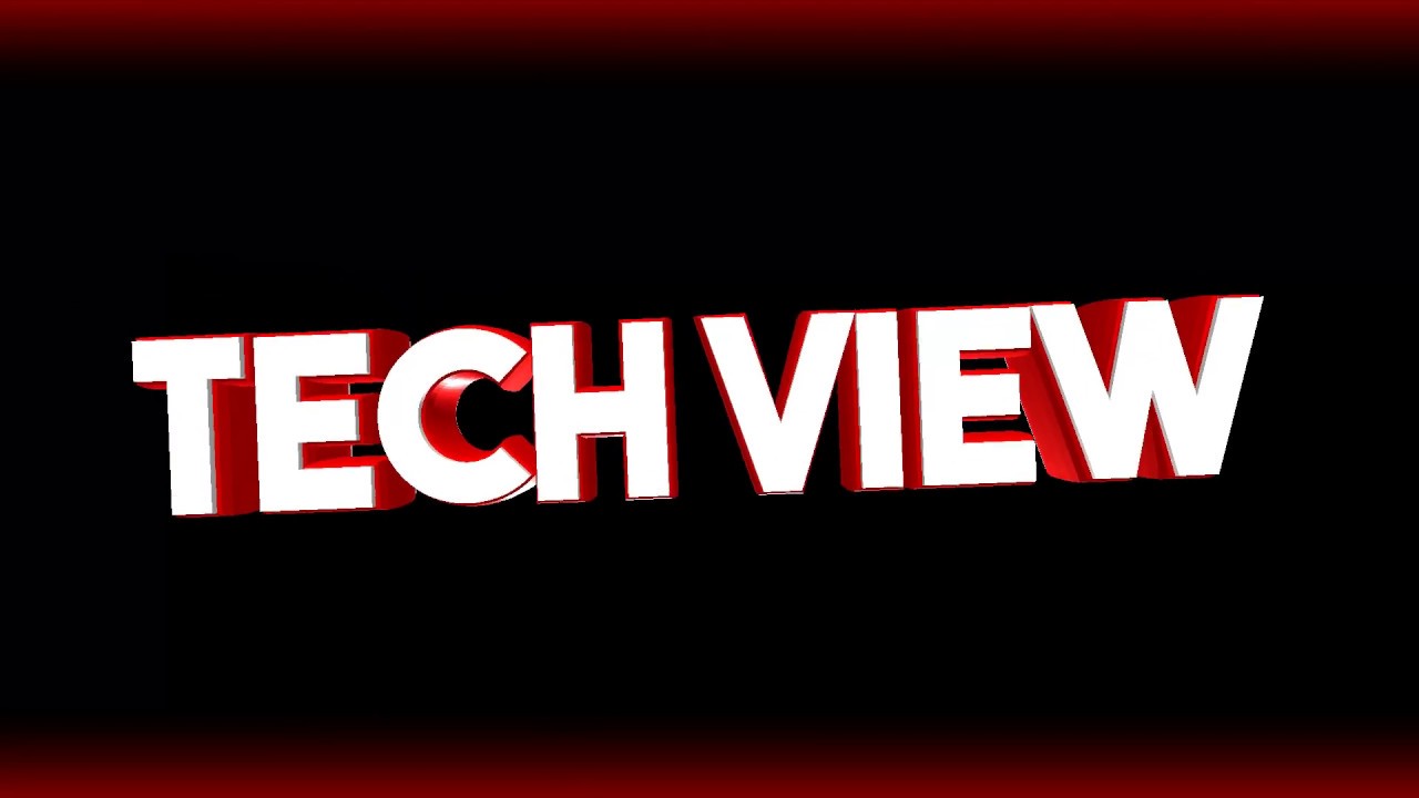TECH VIEW INTRO - YouTube