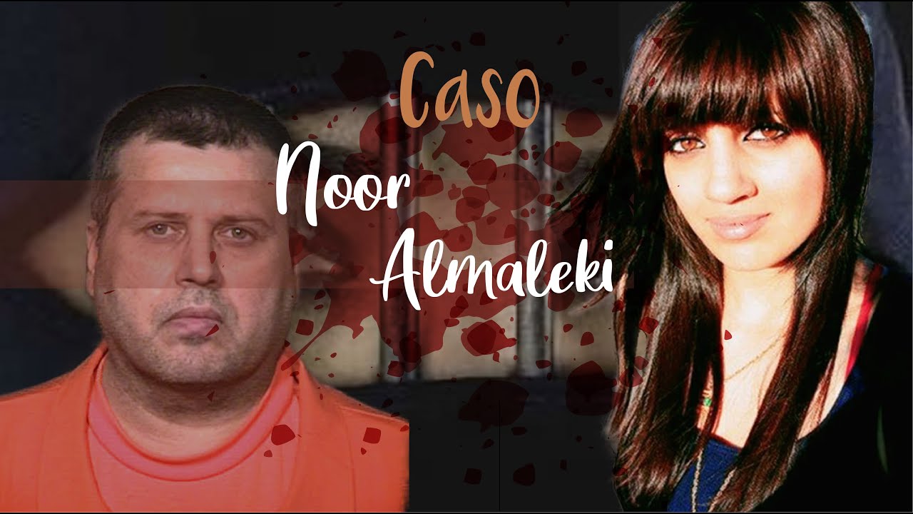 Asesinato por Honor: Noor Almaleki -Resuelto- / subtitulos en inglés ...