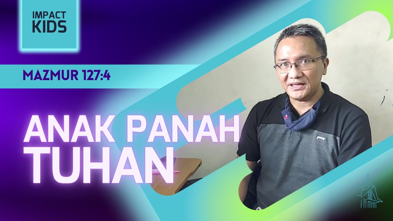 Anak Panah Tuhan | Mazmur 127:4 | Impact Kids - 20 Nov 2021 - YouTube