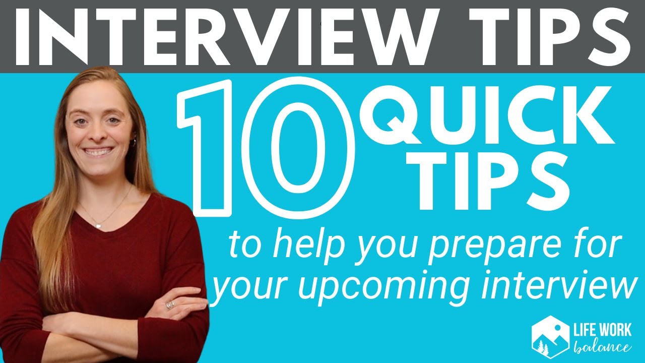 10 Quick Tips to Help You Prep for Your Upcoming Interview | Interview ...