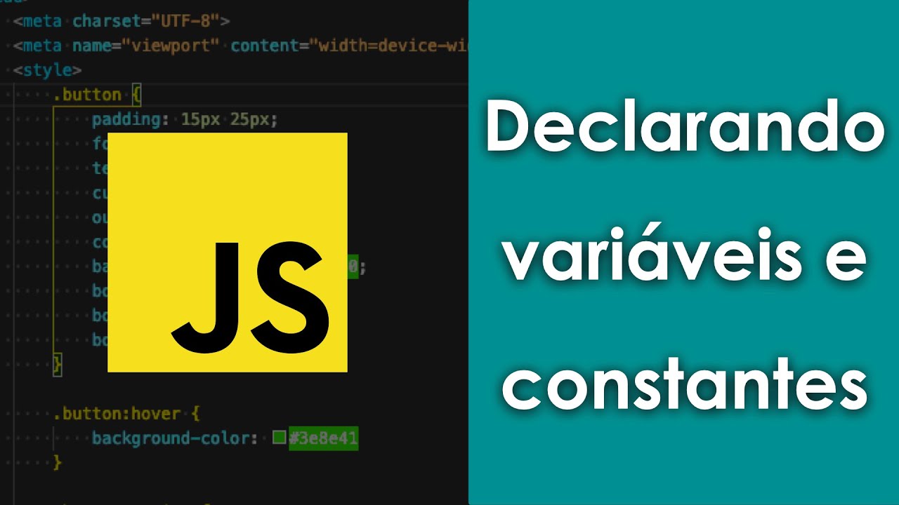 Javascript Declare Variáveis E Constantes Aula2 Youtube