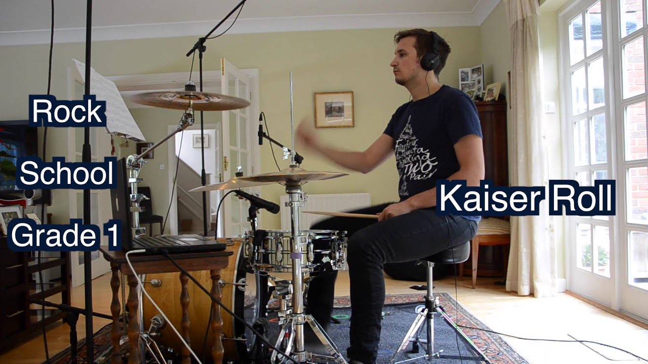 Rockschool Grade 1 Drums - Kaiser Roll - YouTube