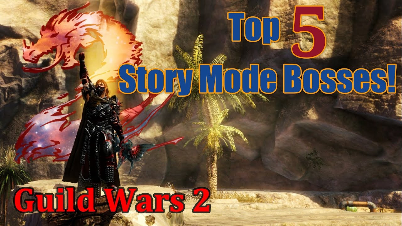 Guild Wars 2: Top 5 Story Mode Bosses! (2022) - YouTube