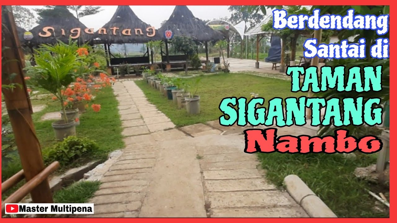 Berdendang Santai di TAMAN SIGANTANG Nambo | Kab. Bogor - YouTube