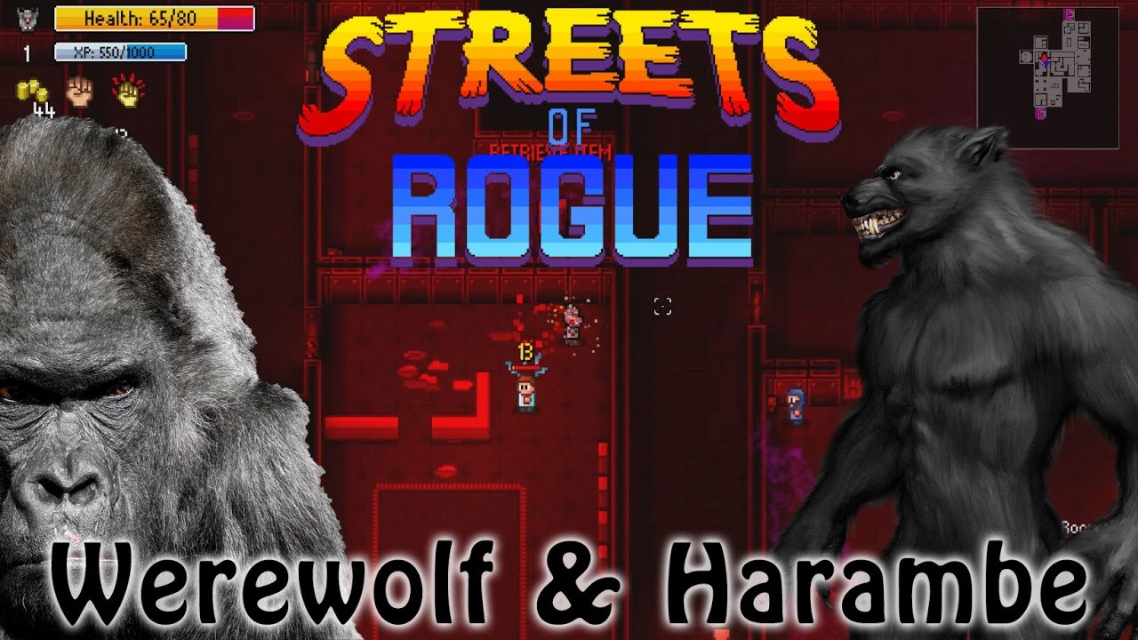 Streets of Rogue - Werewolf & Harambe LIVE [Recording] - YouTube