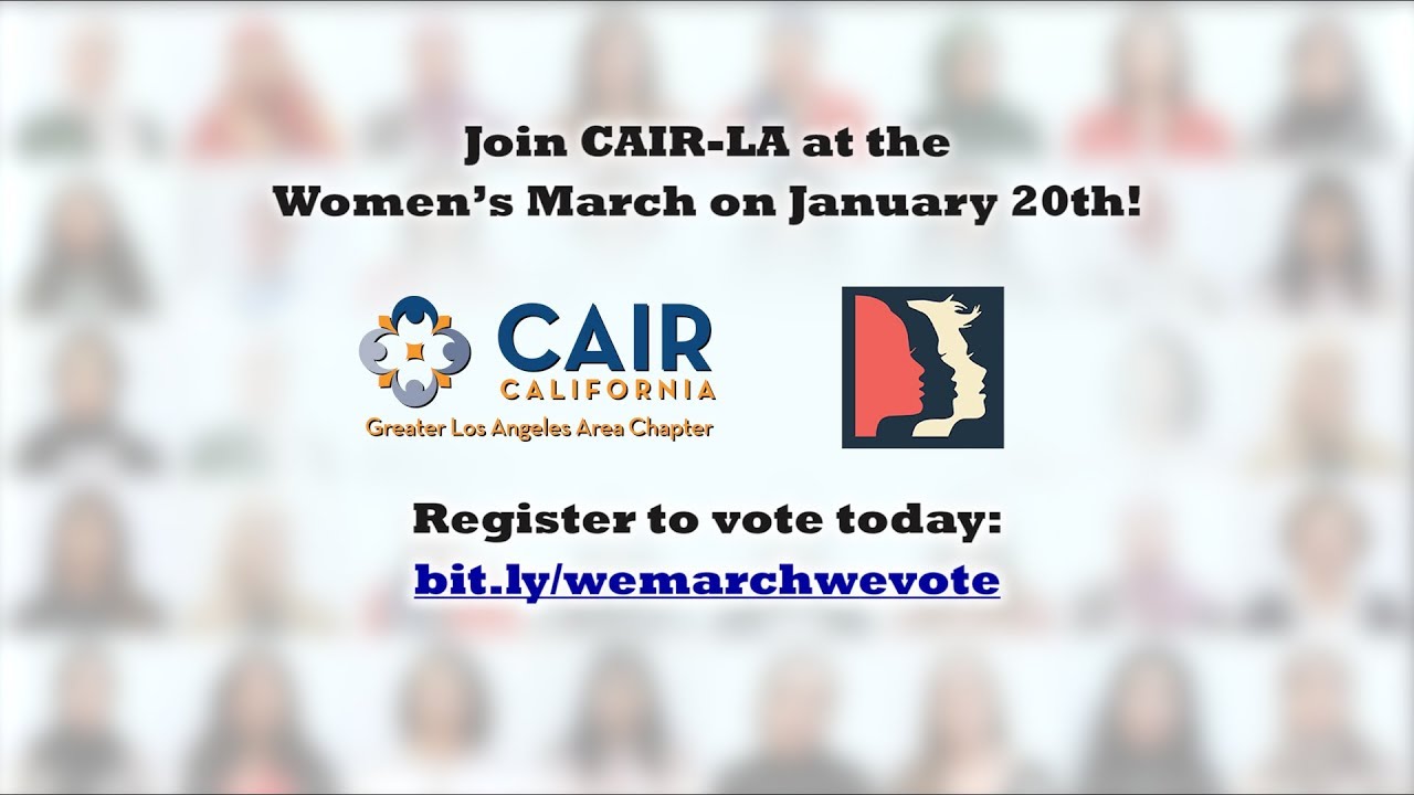 CAIR-LA Women's March Campaign FullHD - YouTube