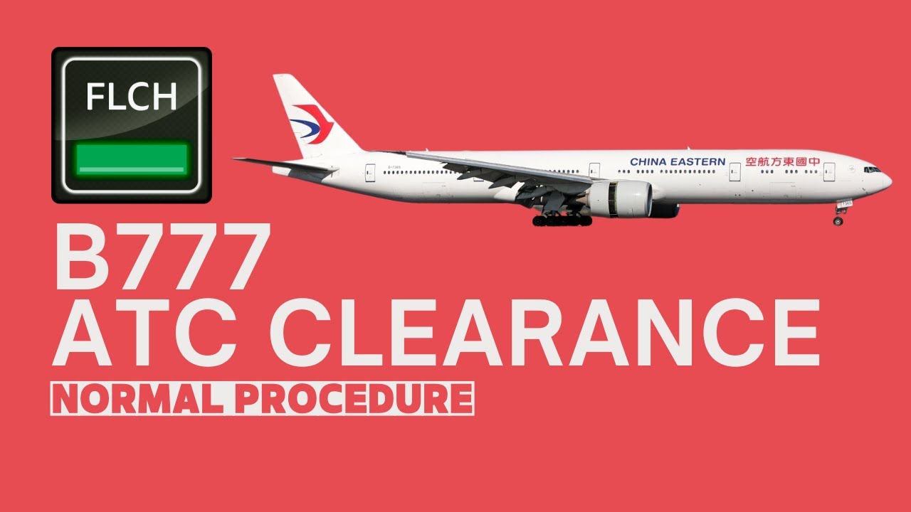 ATC CLEARANCE - B777 NORMAL PROCEDURE - YouTube