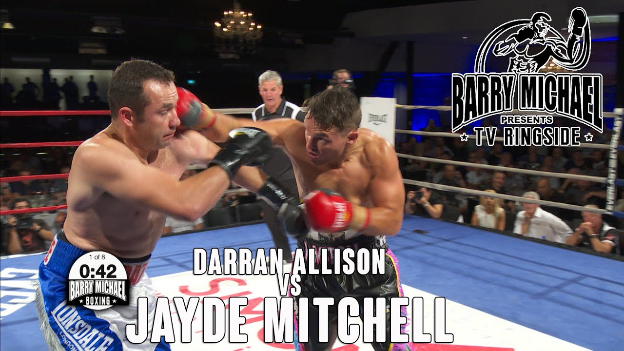 JAYDE MITCHELL vs DARRAN ALLISON - TV Ringside 26/2/16 - YouTube