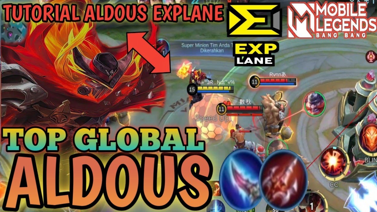 ALDOUS EXPLANE ! GAMEPLAY GLOBAL ALDOUS STACK 500 MOBILE LEGENDS! - YouTube