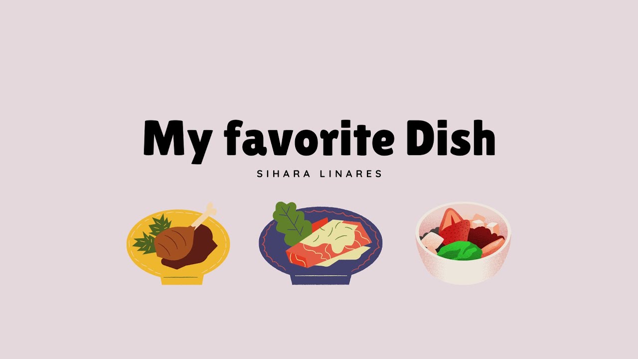 My favorite Dish - YouTube