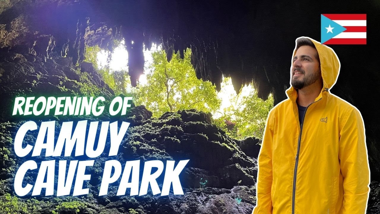 CAMUY CAVES PUERTO RICO REOPENED! | Cavernas de Camuy | What You Should ...