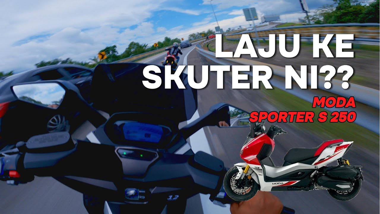 TEST RIDE MODA SPORTER-S 250 | TOP SPEED SKUTER NI PADU - YouTube