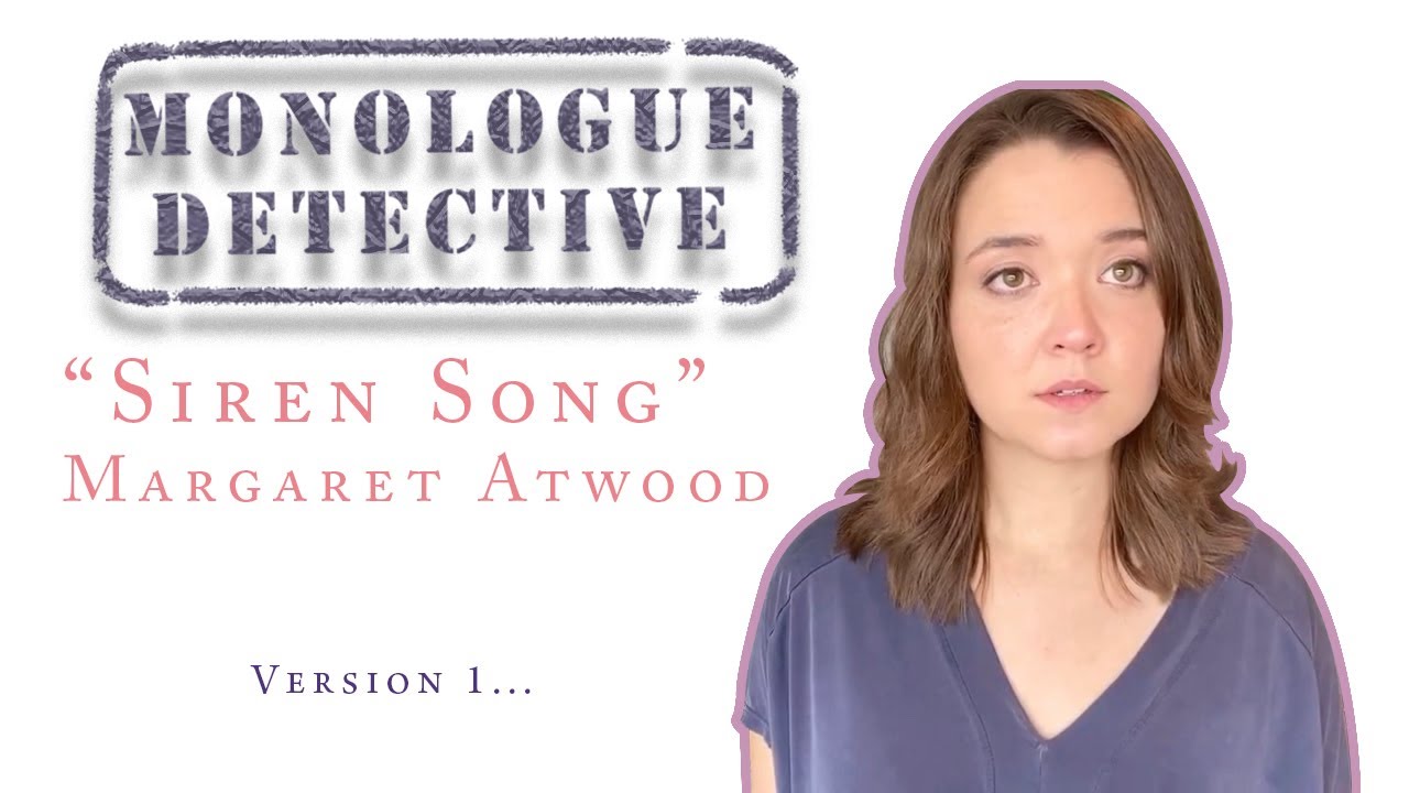 Monologue - Siren Song - Margaret Atwood - YouTube