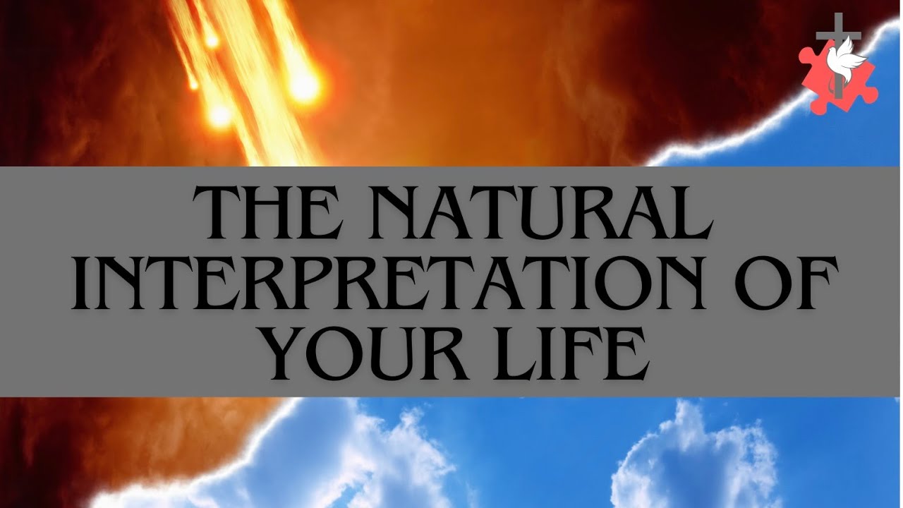 Ep.4: The Natural Interpretation of your Life - YouTube