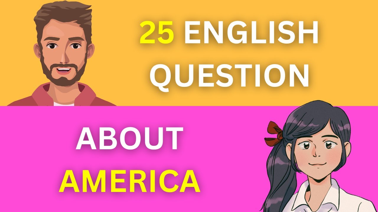 Exploring America: 25 questions answer about America - YouTube