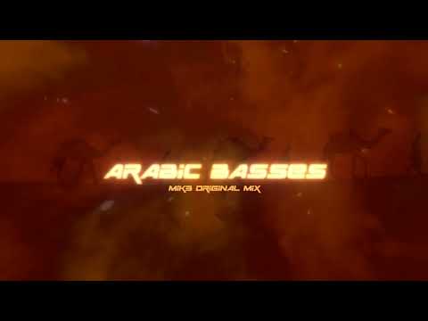 MIK3 - ARABIC BASSES (ORG. MIX 2K24)